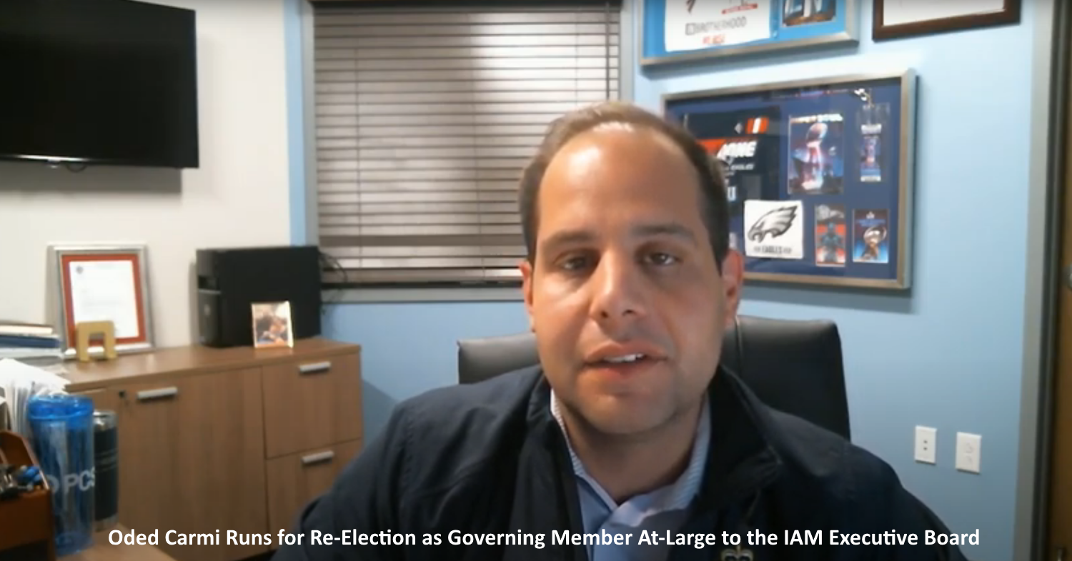 Oded Carmi Runs for Re-Election to IAM Executive Board